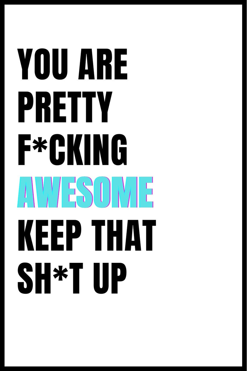 egoamo.co.za | You are pretty awesome inspirational Poster